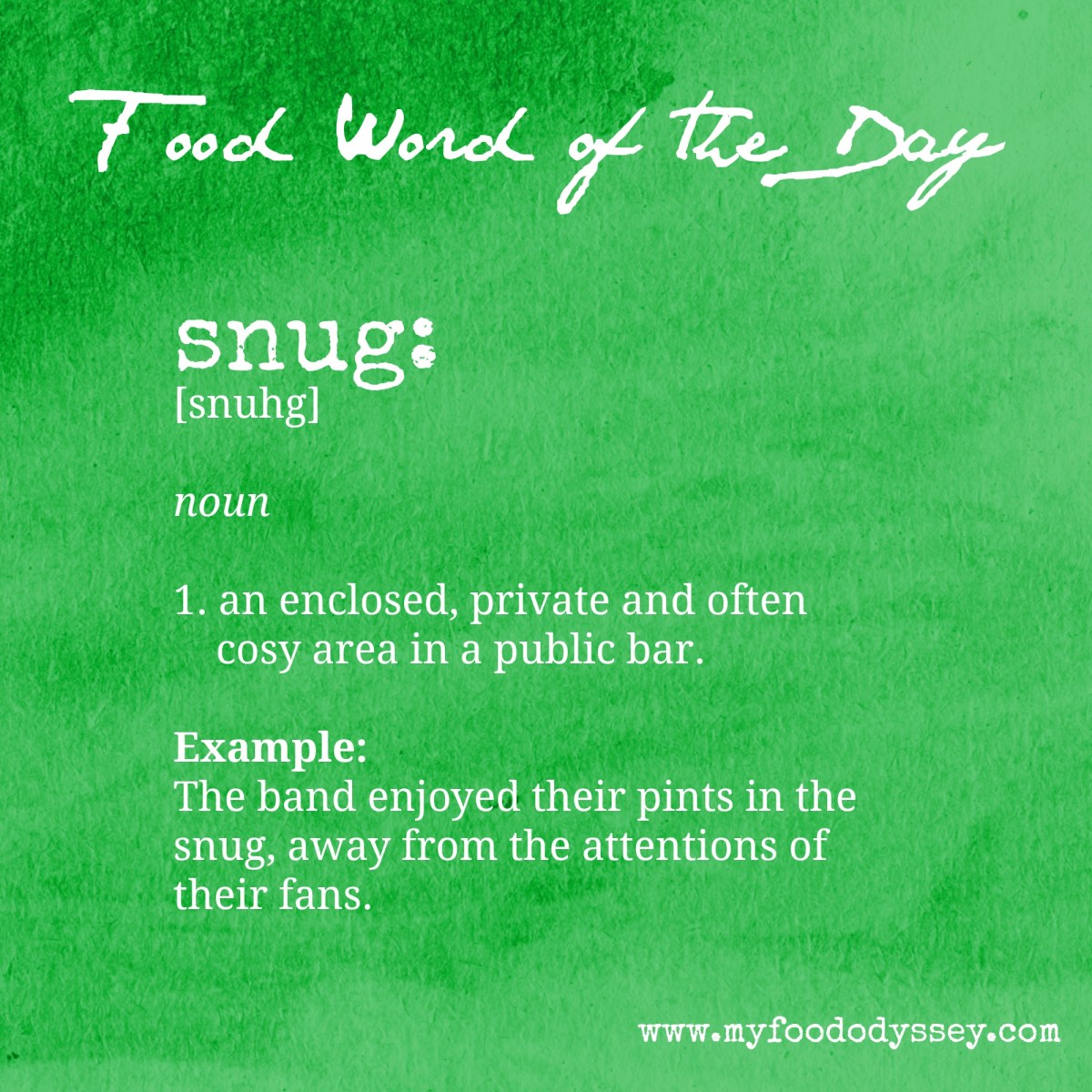 Food Word of the Day: Snug | My Food Odyssey