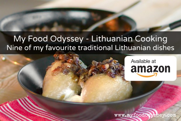 NEW! Lithuanian Cookbook Now Available! | My Food Odyssey